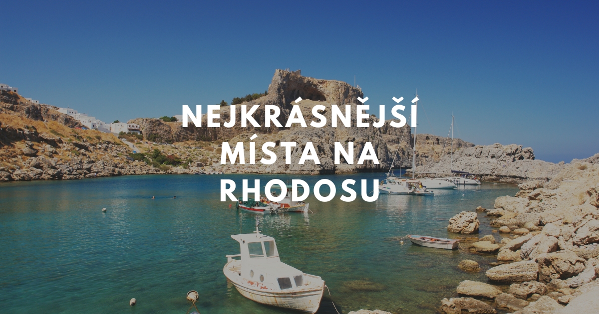 Dovolená Rhodos: 21 nejlepších tipů, co vidět a dělat